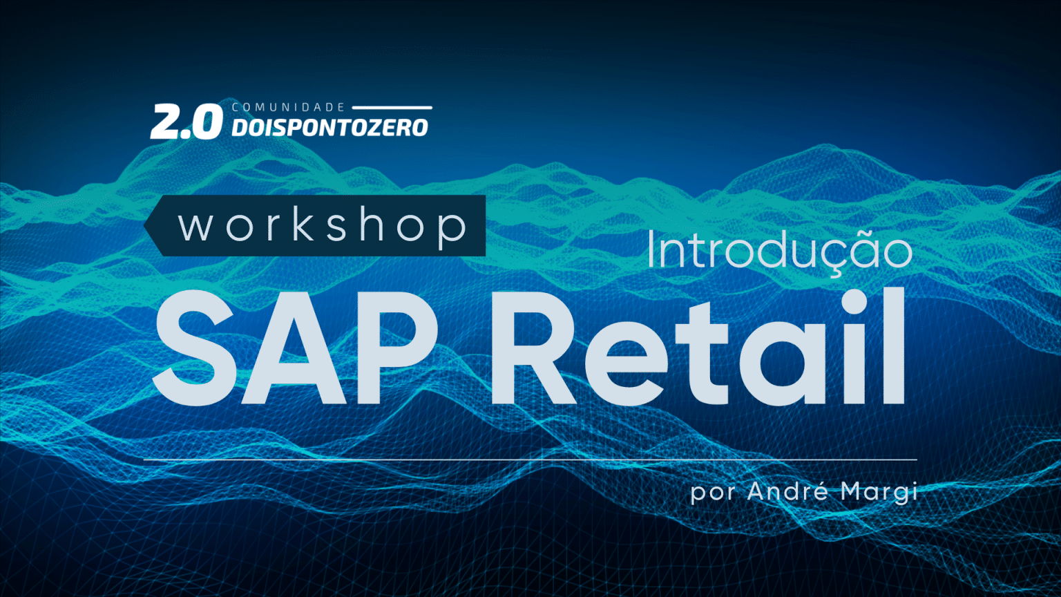SAP Retail – Dois Ponto Zero